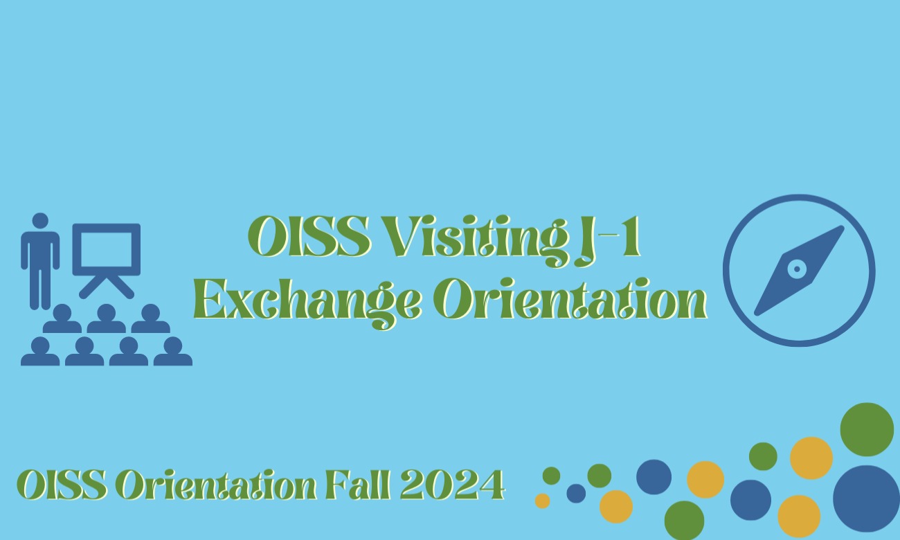 OISS Visiting J-1 Exchange Student Orientation | Tulane University Events