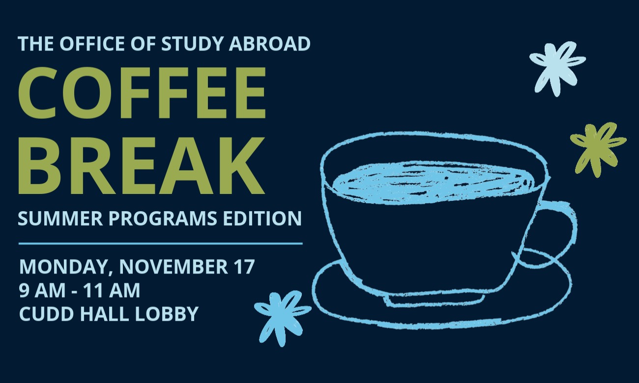 Coffee Break: Summer Programs Edition | Tulane University Events