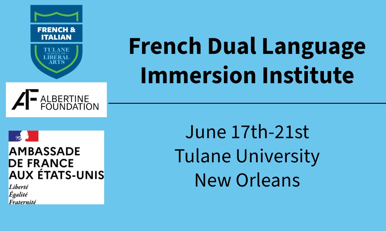 French Dual Language Immersion Summer Institute Day 1 | Tulane ...
