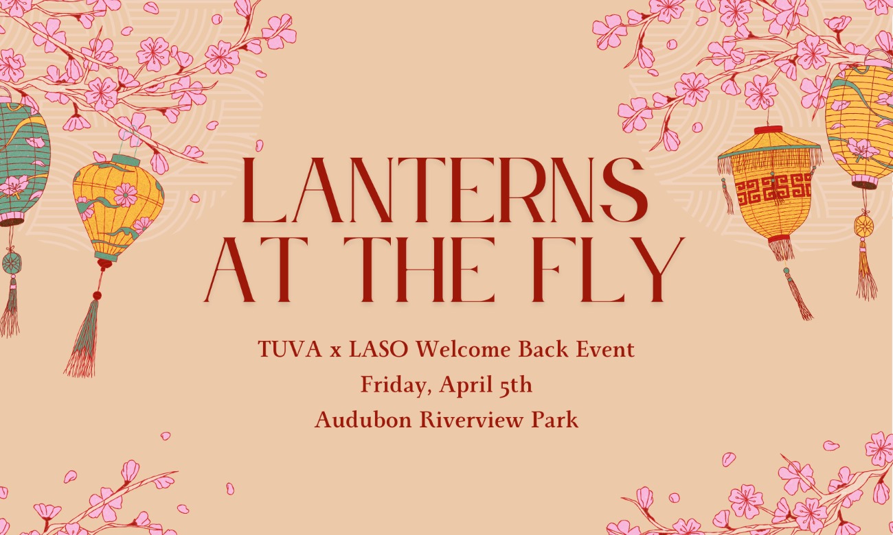 TUVA Lanterns at the Fly! | Tulane University Events