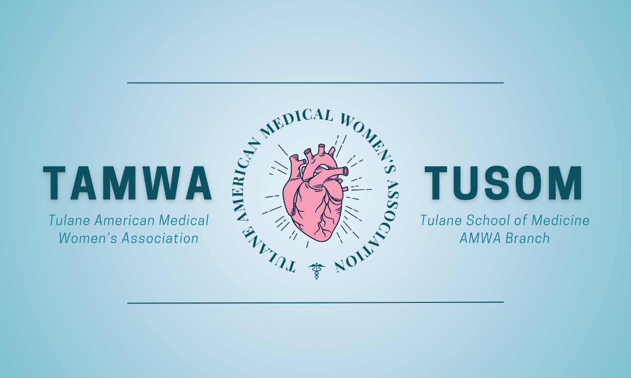 Tulane School of Medicine TAMWA Panel | Tulane University Events