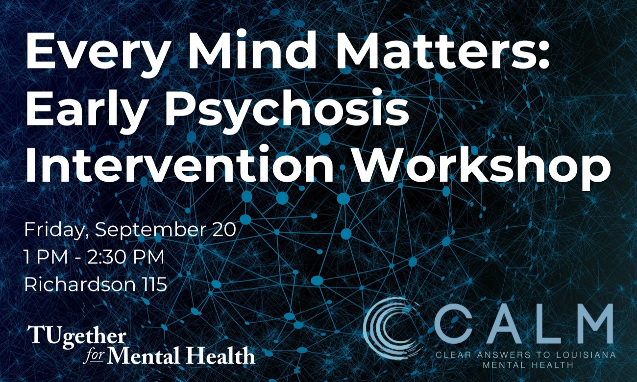 Every Mind Matters Workshop | Tulane University Events