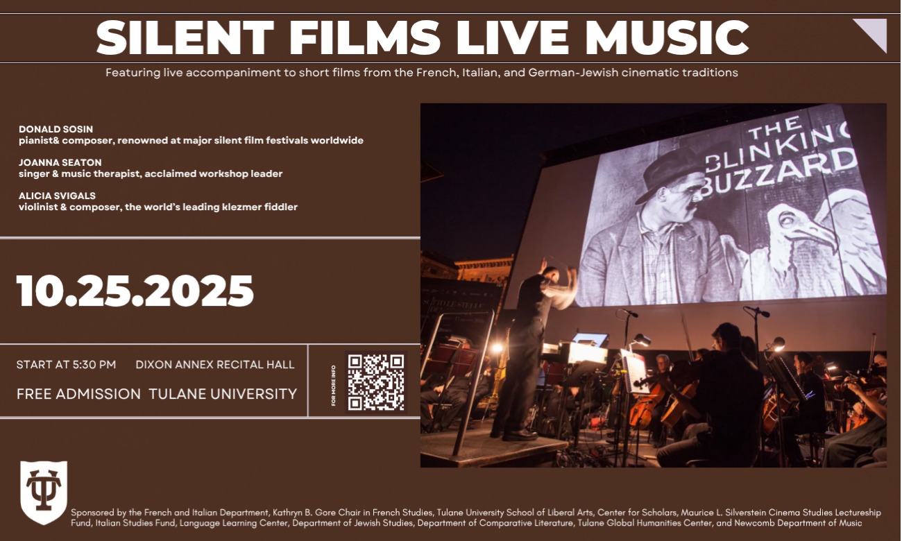 Silent Film with Live Music | Tulane University Events