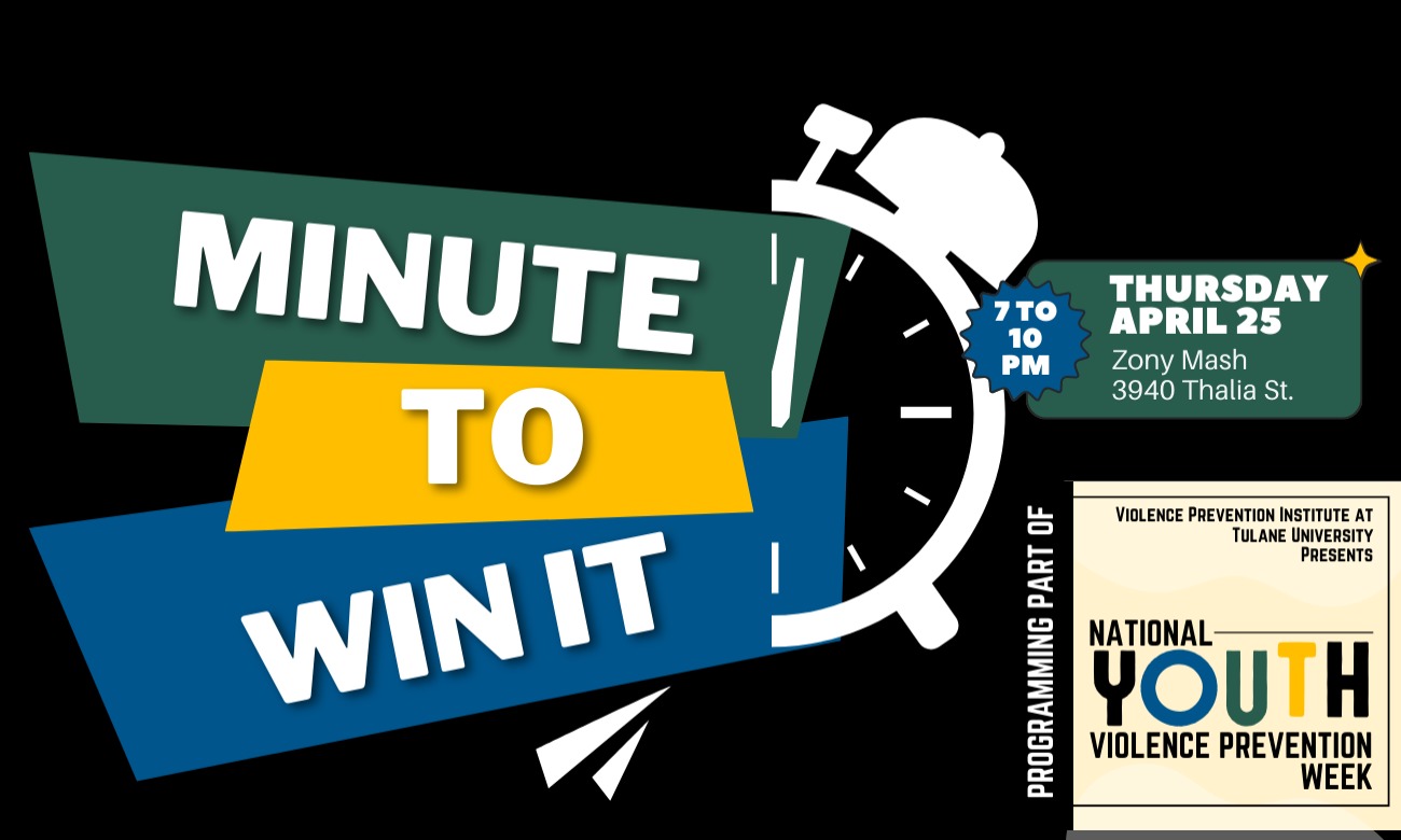 Minute to Win It: Fundraiser for Youth Workforce Development | Tulane ...
