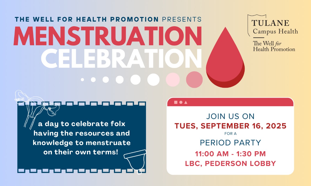 Menstruation Celebration | Tulane University Events