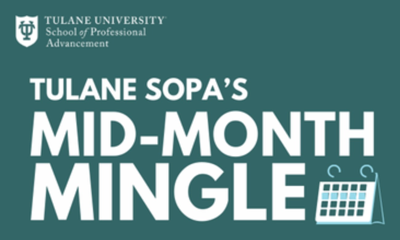 SoPA's Mid-Month Mingle: Mocktail Mixer | Tulane University Events