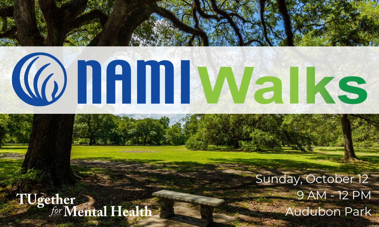 NAMI Walks | Tulane University Events